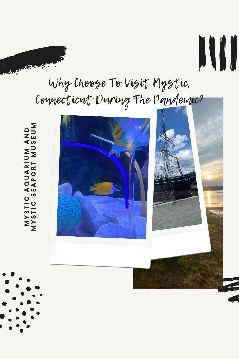 Why Choose To Visit Mystic, Connecticut During the Pandemic?